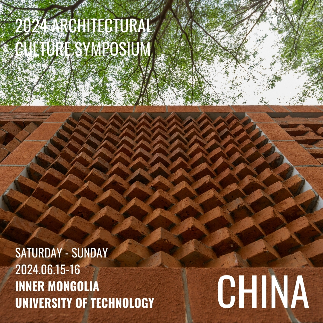 2024 Architectural Culture Symposium – My Mayonnaise Jar